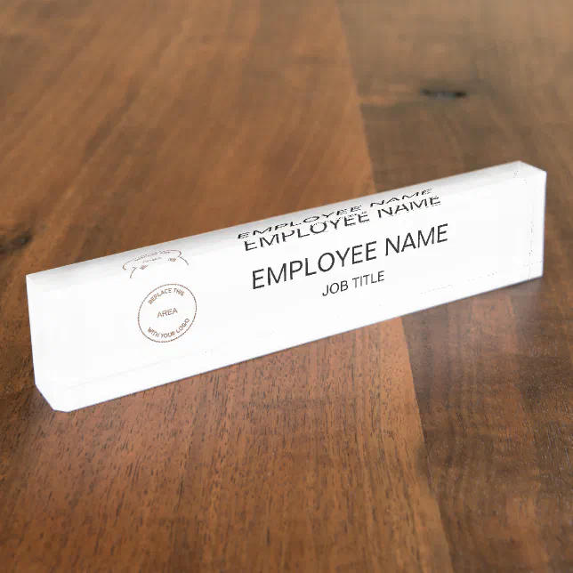 Your Company Logo Employee Name Job Title Desk Name Plate | Zazzle