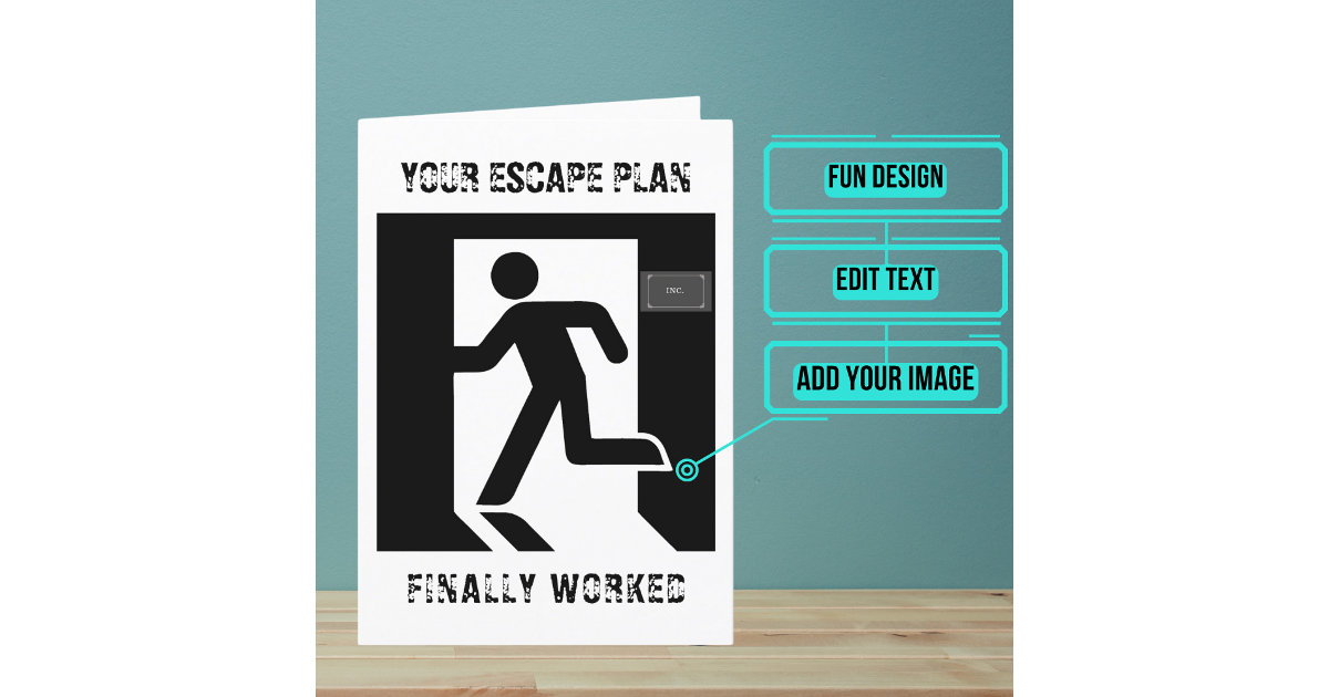 Your Escape Plan to Quit Your Job Card | Zazzle