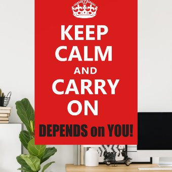YOUR FAMILY DEPENDS ON YOU! POSTER | Zazzle