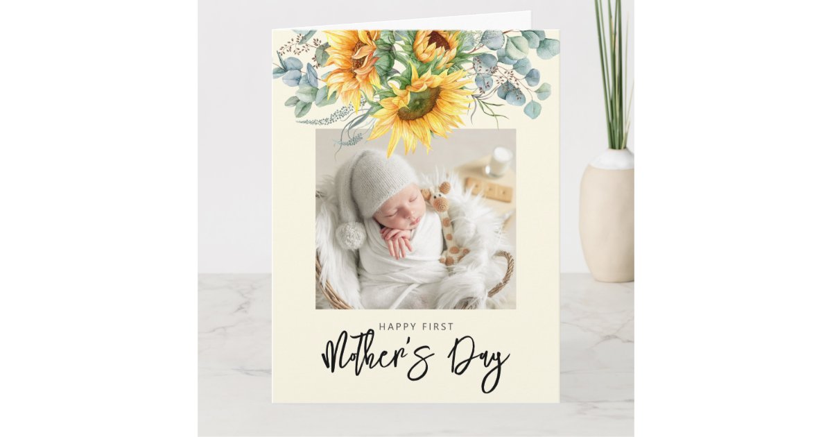 Your First Mother's Day Sunflower Greenery Photo Card | Zazzle