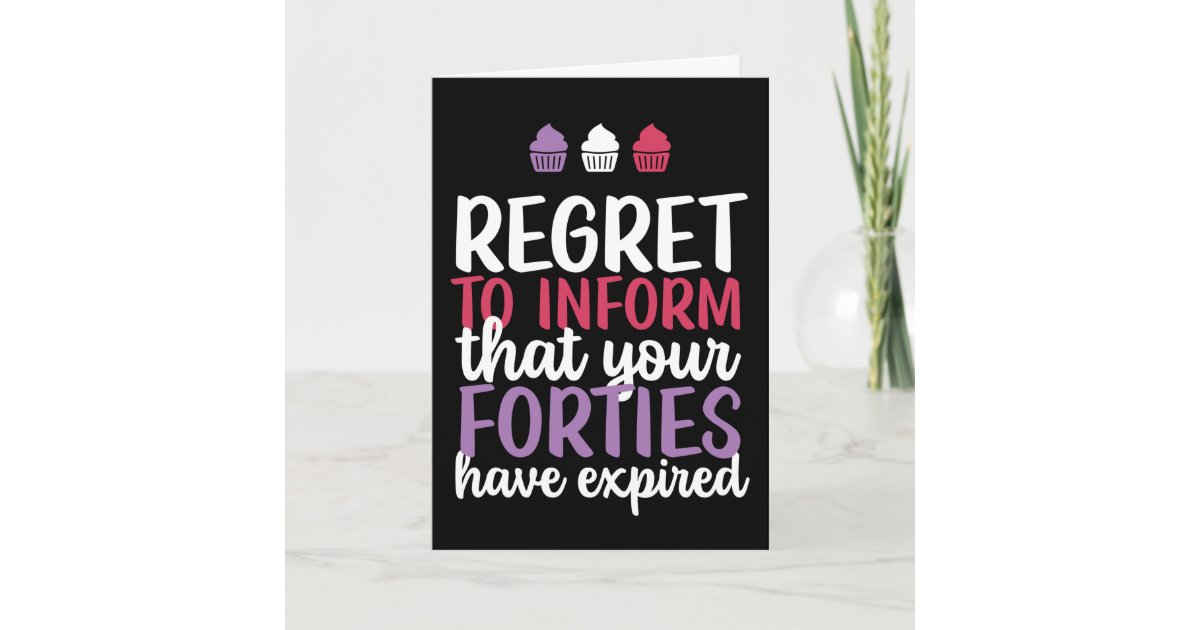 Your Forties Have Expired Funny 50th Birthday Card Zazzle
