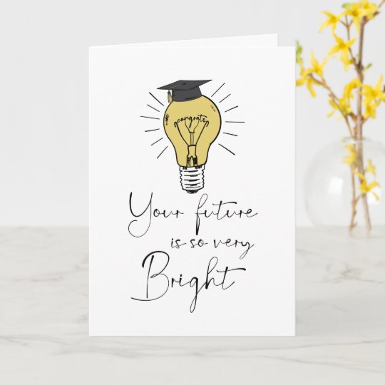 Your Future Is So Bright Graduation Card | Zazzle.com