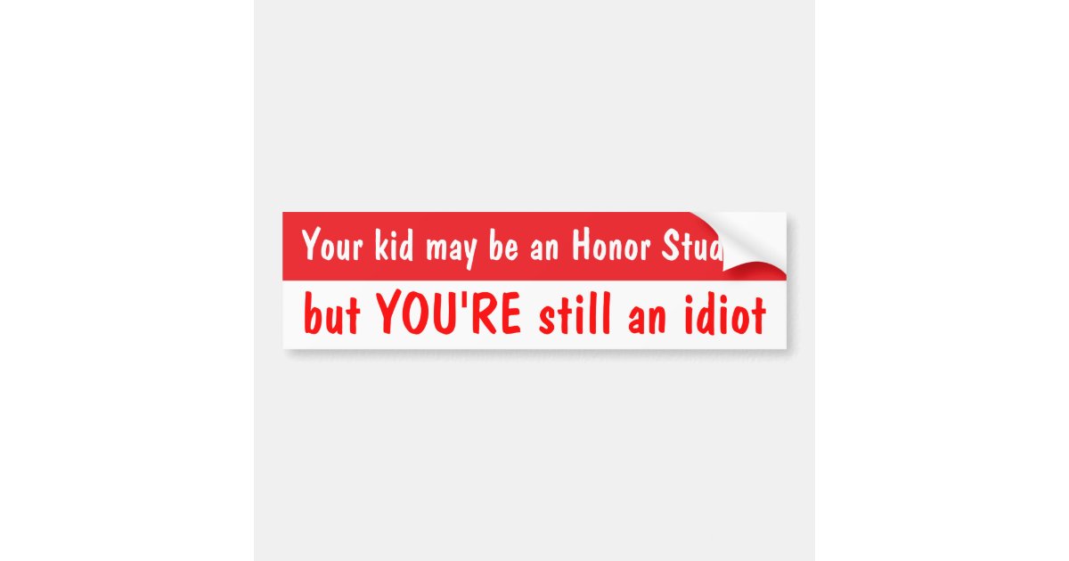 Your kid bumper sticker | Zazzle