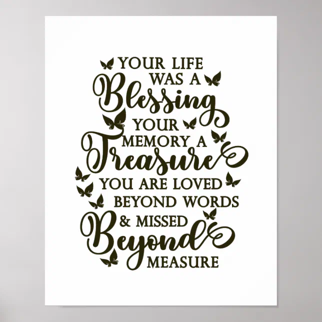Your Life Was a Blessing Butterfly Memorial Poster | Zazzle