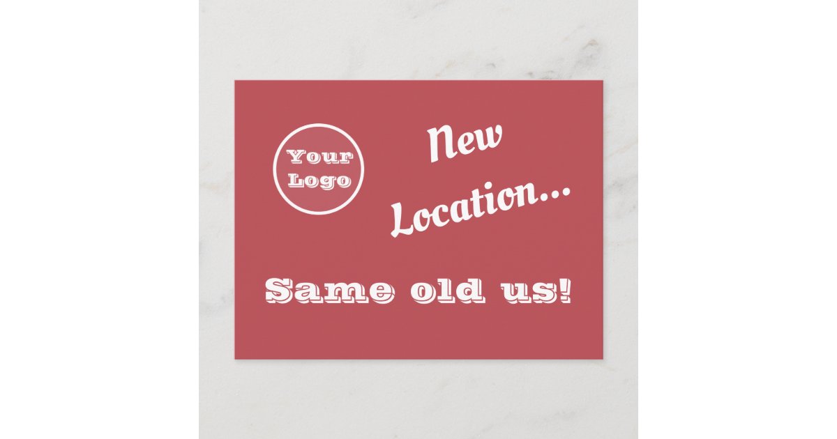 Your Logo Direct Mail New Location Advertising Postcard | Zazzle
