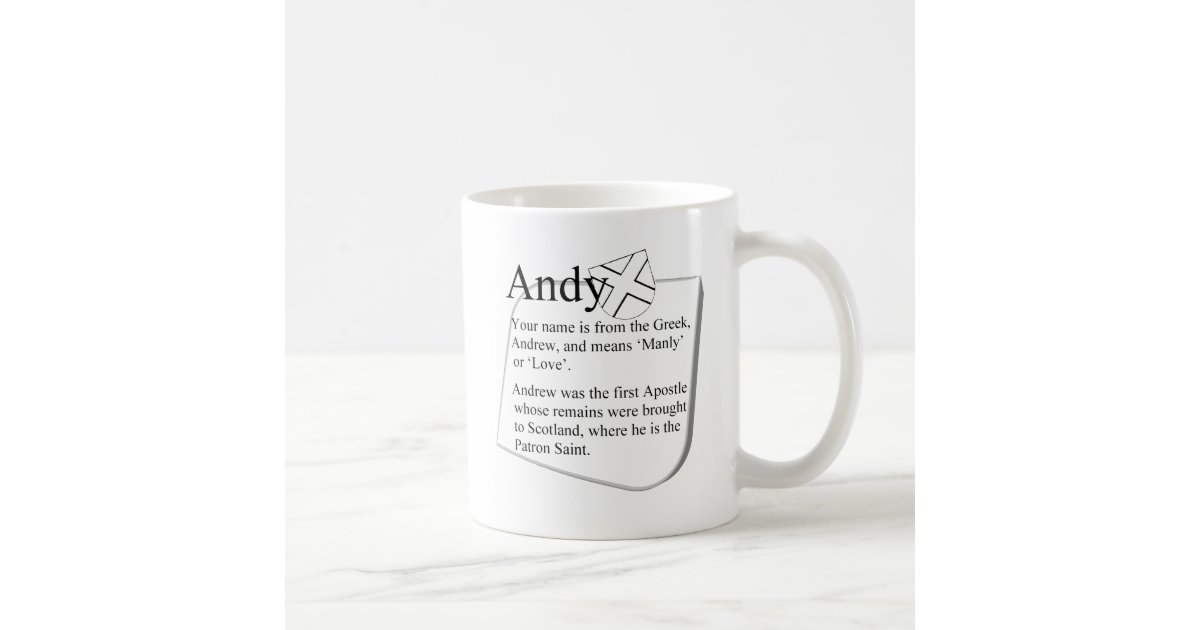Your name mug, origin and meaning: Andy Coffee Mug | Zazzle
