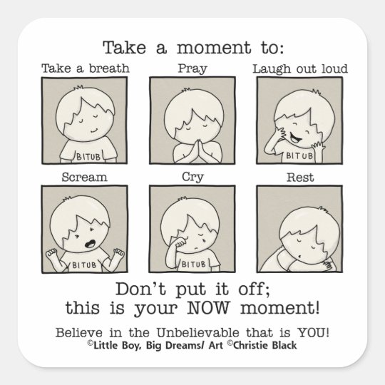 Your NOW Moment Square Sticker | Zazzle.com