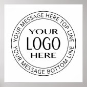 Your Own Logo & Customizable Circular Text Poster | Zazzle