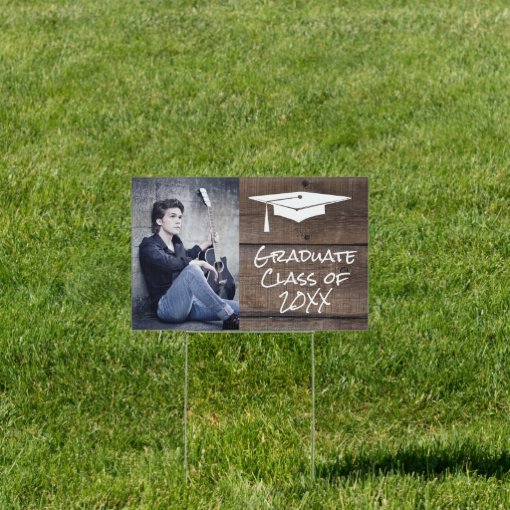 Your Photo Rustic Wood Graduation Sign | Zazzle