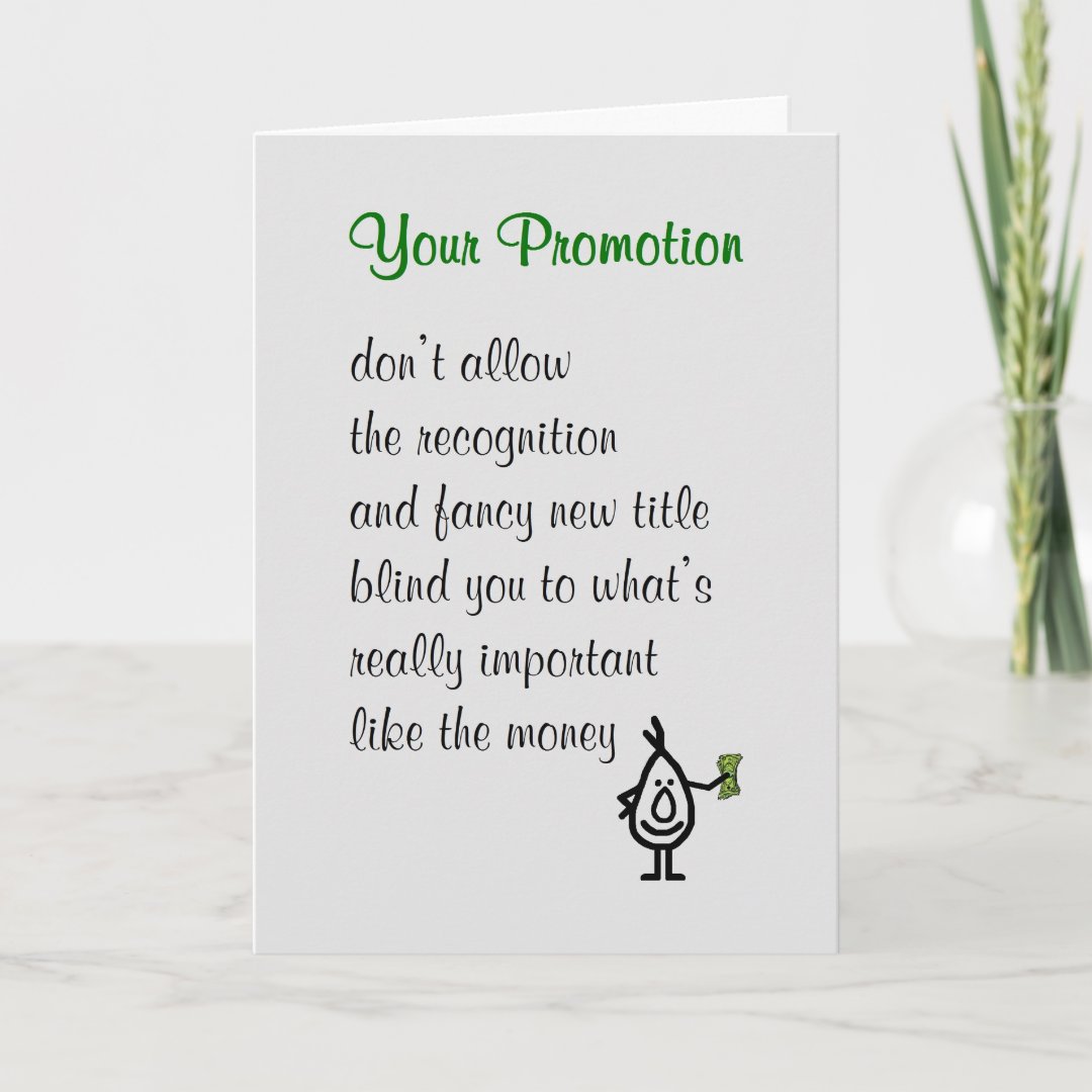 Your Promotion - a funny Congratulations Poem Card | Zazzle