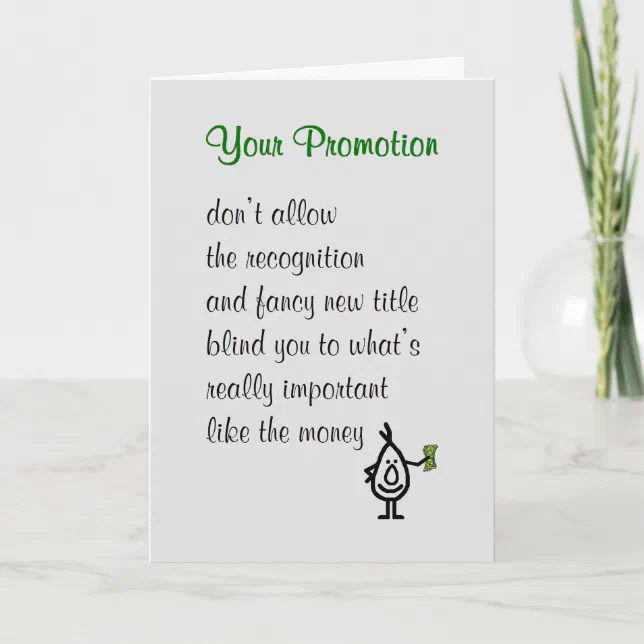 Your Promotion - a funny Congratulations Poem Card | Zazzle