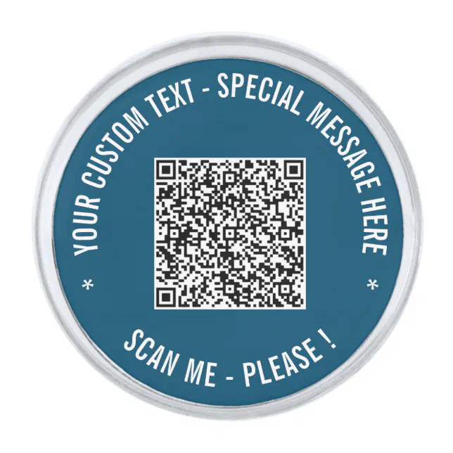 Your QR Code and Custom Text Lapel Pin Template | Zazzle