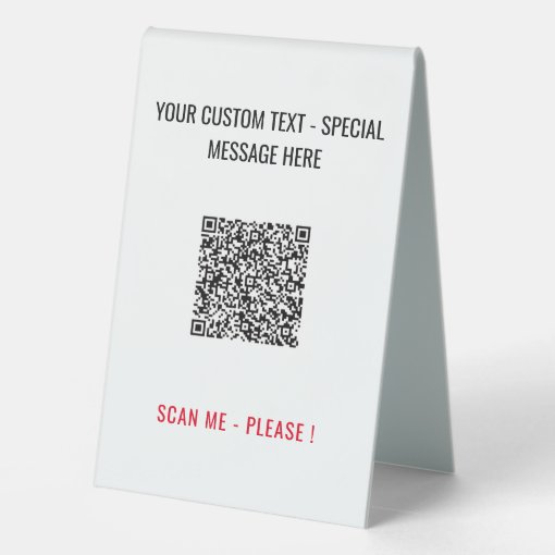 Your QR Code Scan Info Custom Text Table Tent Sign | Zazzle