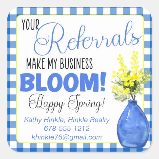 Your Referrals Make My Business Bloom Square Sticker | Zazzle