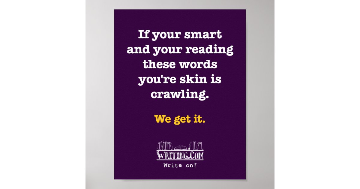 Your smart. poster | Zazzle