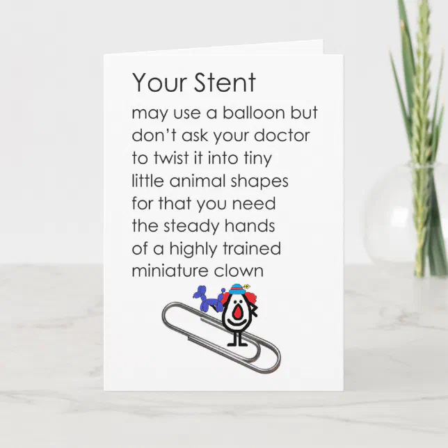 Your Stent A Funny Get Well Soon Poem Card | Zazzle