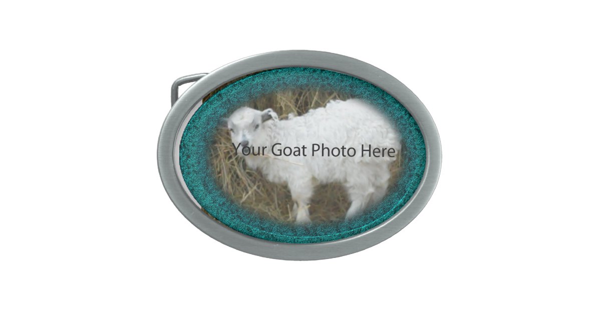 YOUR Teal Goat Photo Here Belt Buckle | Zazzle