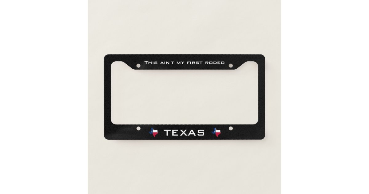 Your Texas License Plate Frame Black | Zazzle