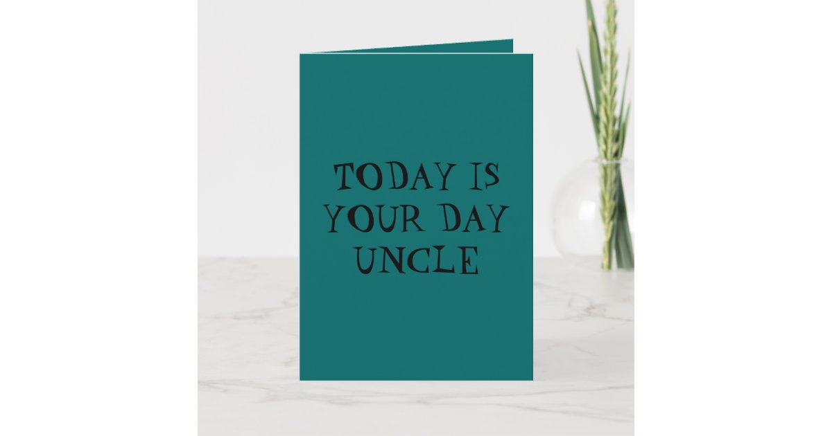 YOUR UNCLES FATHERS DAY CARDS | Zazzle