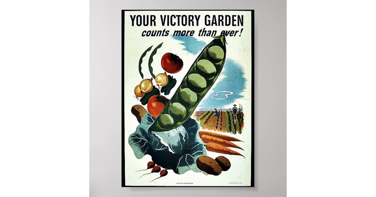 Your Victory Garden Poster | Zazzle
