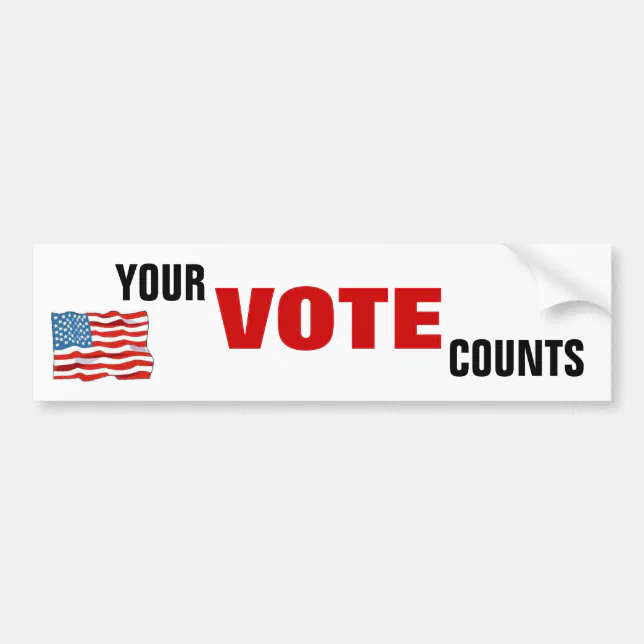 Your Vote Counts Bumper Sticker | Zazzle