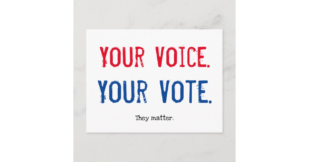 Your Vote Your Voice postcard | Zazzle