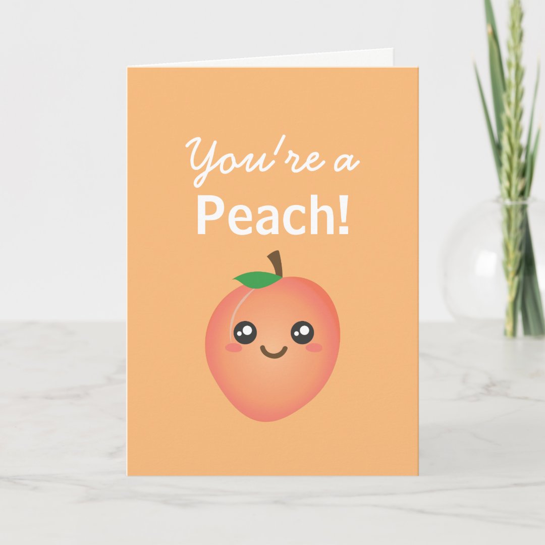 You're a Peach! Cute and Funny Sweet Thank You | Zazzle