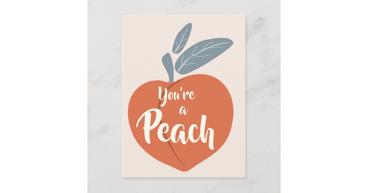 You're a Peach Postcard | Zazzle