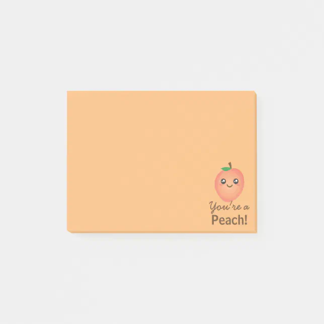 You're a Peach Sweet Kawaii Cute Funny Foodie Post-it Notes | Zazzle