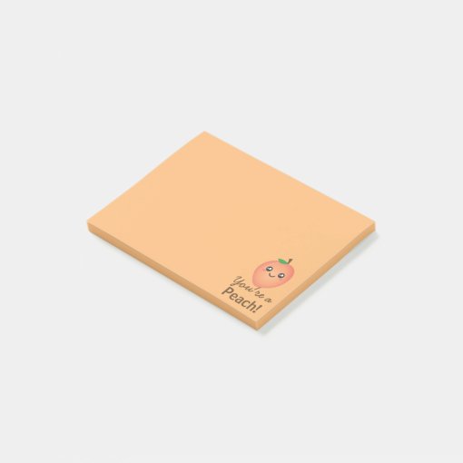 You're a Peach Sweet Kawaii Cute Funny Foodie Post-it Notes | Zazzle