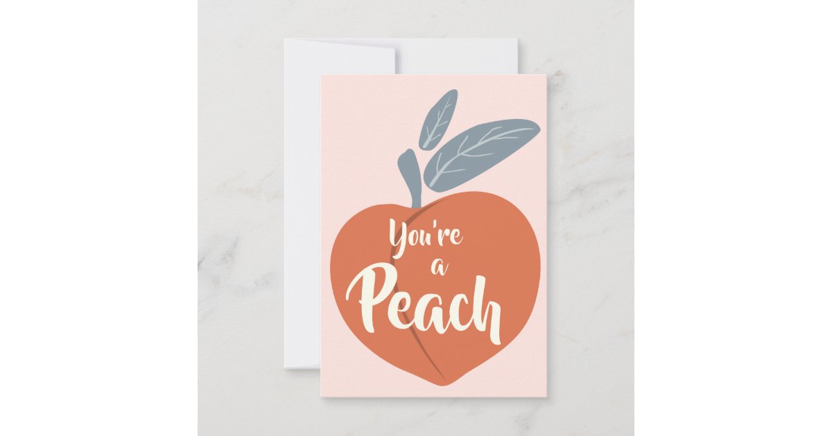 You're a Peach Thank You Card | Zazzle