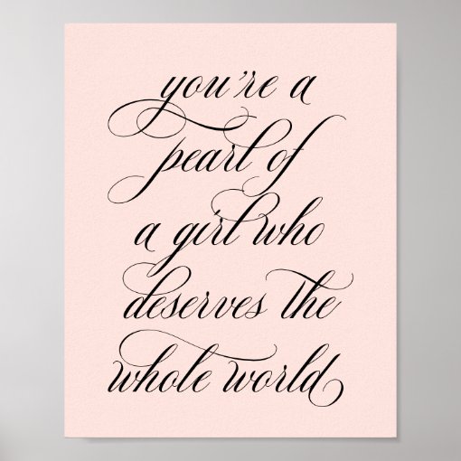 You're a Pearl of a Girl Inspirational Quote Art Poster | Zazzle
