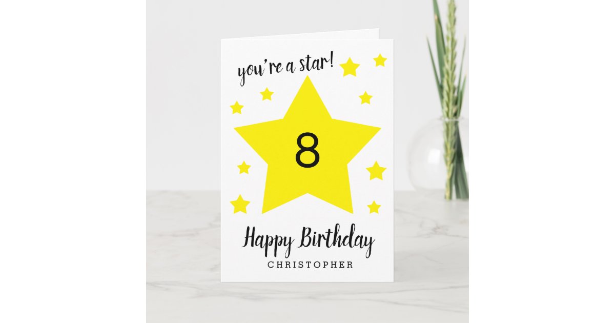 You're a Star 8th Birthday Card | Zazzle