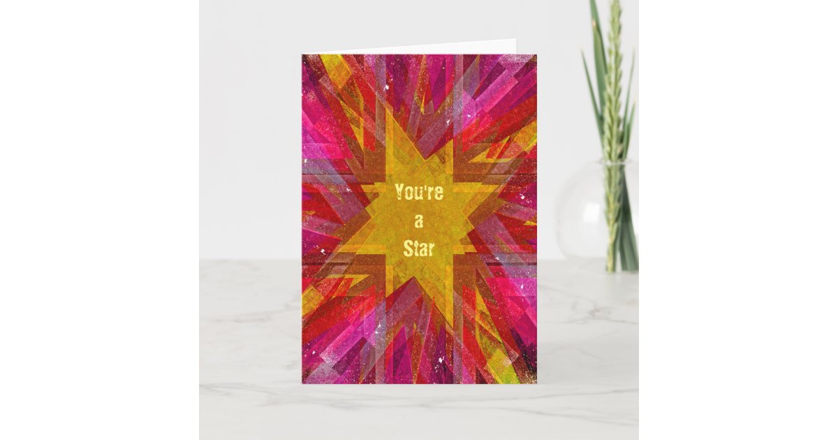 You're a star card | Zazzle