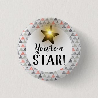 You're a star employee recognition award button | Zazzle