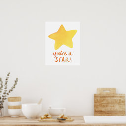You're a Star Poster | Zazzle