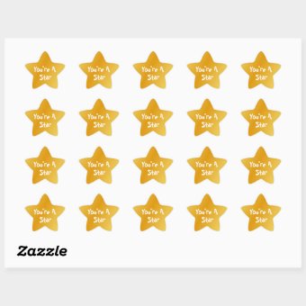 You're A Star Stickers | Zazzle