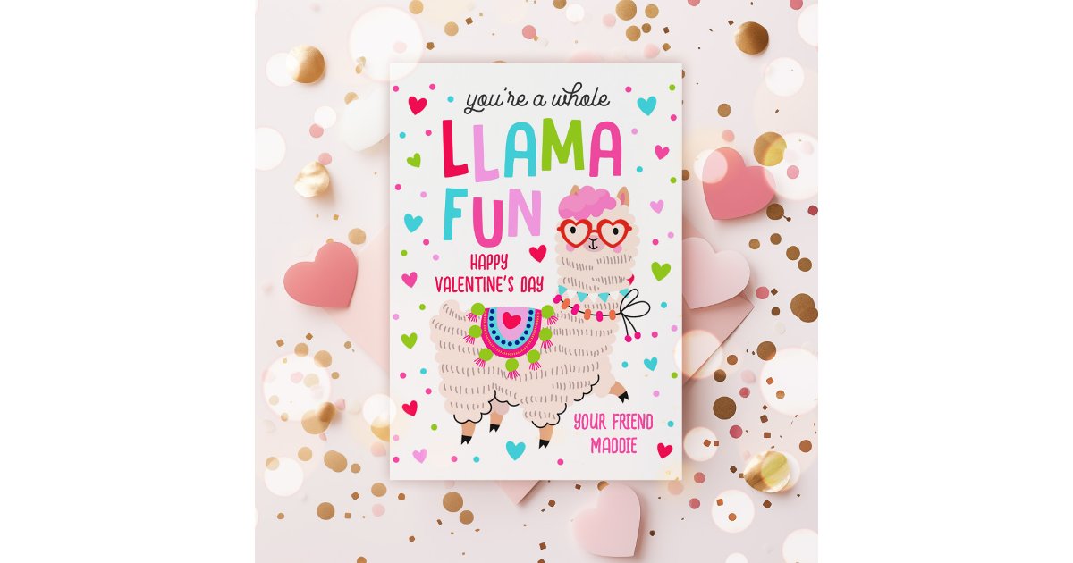 You're A Whole Llama Fun Valentine Classroom Card | Zazzle