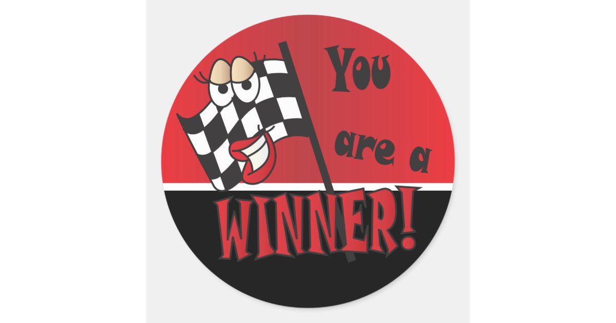 You're A Winner Classic Round Sticker | Zazzle