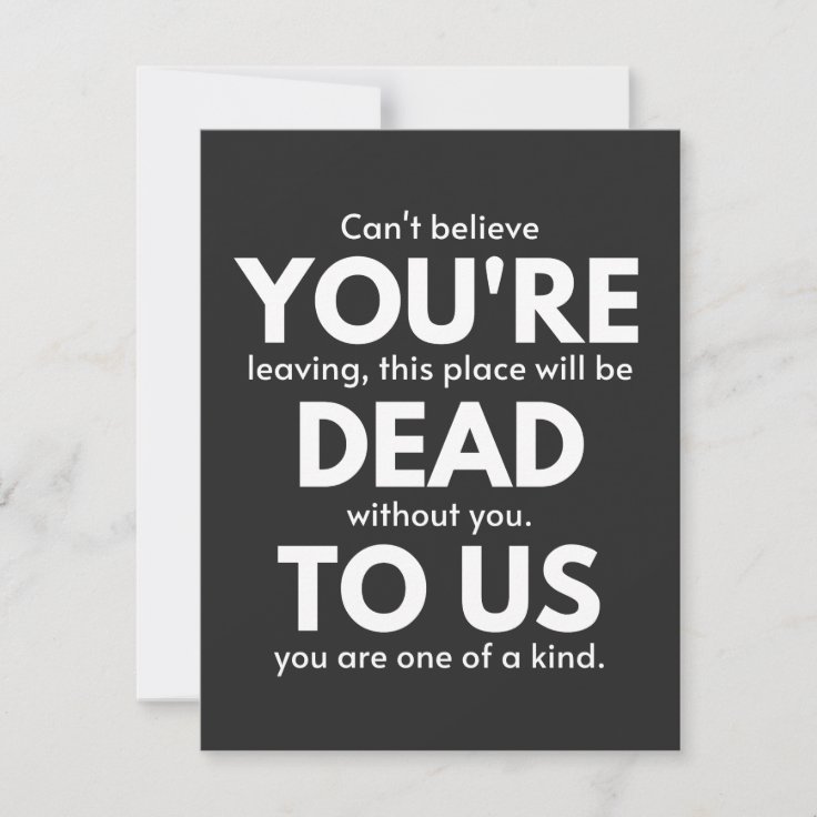 Youre Dead To Us Coworker Going Away Funny Thank You Card Zazzle