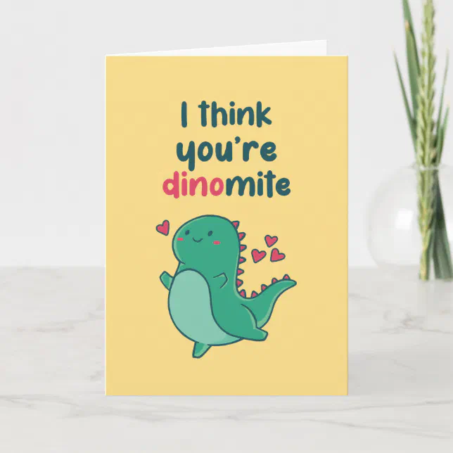 You're Dinomite Cute Dino Funny Valentine's Day Holiday Card | Zazzle