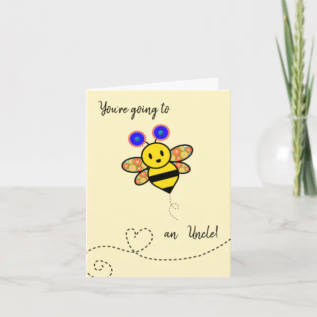 You're going to bee an Uncle- congratulations Card | Zazzle