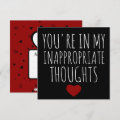 You're in my inappropriate thoughts Valentines Holiday Card | Zazzle
