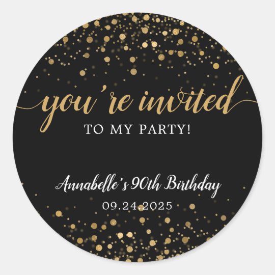 You're Invited Party Gold Black Confetti Birthday Classic Round Sticker ...