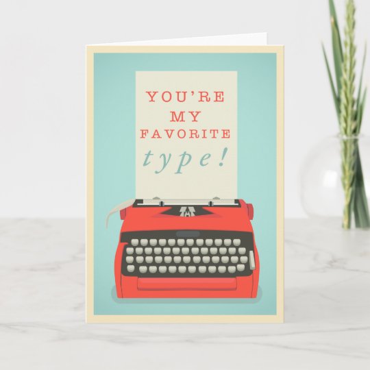 You're My Favorite Type Holiday Card | Zazzle.com