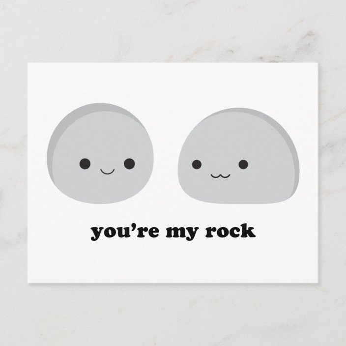 You're My Rock Postcard | Zazzle.com