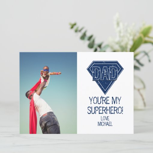 You're My Superhero Dad Father's Day Photo Card | Zazzle