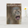 You're Not My Dad Father's Day Card | Zazzle