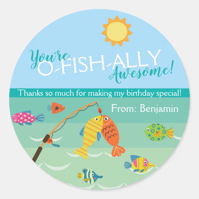 You're O-Fish-Ally Invited! Birthday Thank You Classic Round Sticker ...