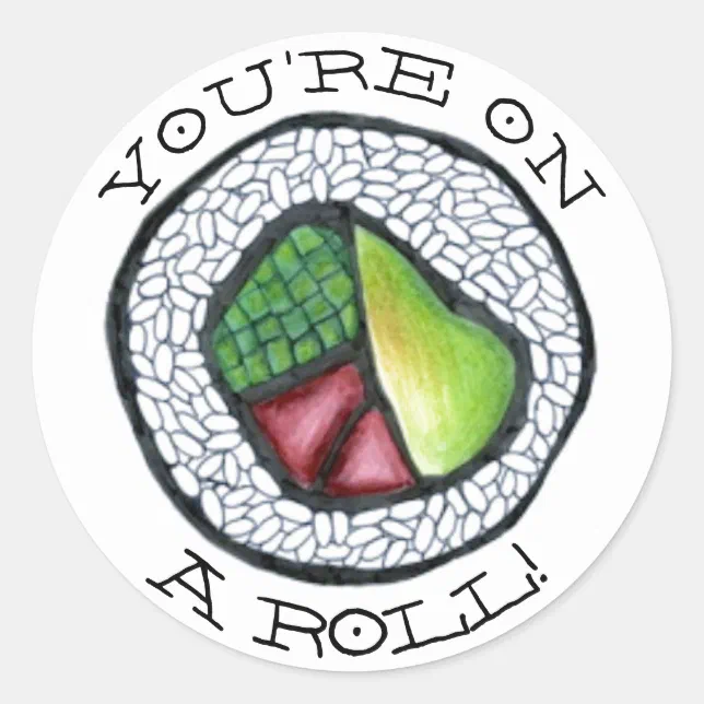 You're On a Roll! Good Work Teacher Homework Sushi Classic Round ...
